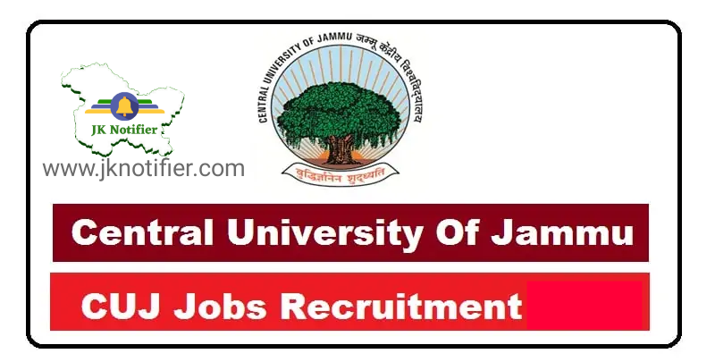 Central University of Jammu Jobs Recruitment 2022 - JK Notifier